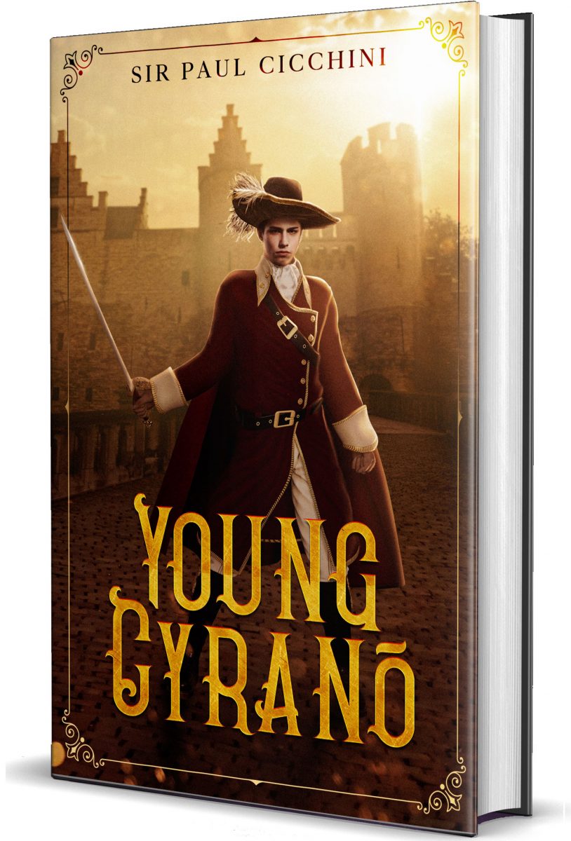 Young Cyrano - A novel by Author Paul Cicchini